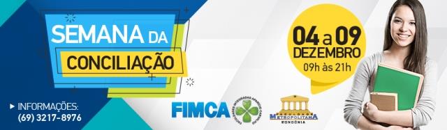 FIMCA e Metropolitana realiza Semana de Conciliação — FIMCA - Centro ...