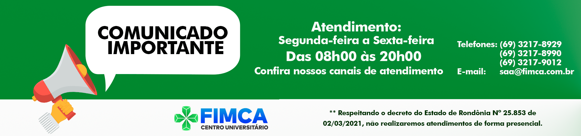 FIMCA - Faculdades Integradas Aparício Carvalho